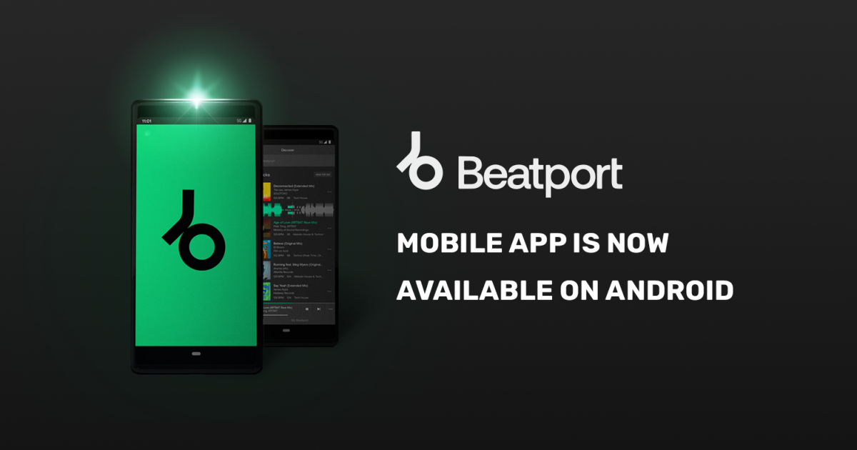 Beatport's Mobile App is Now Available on Android - Label Engine News