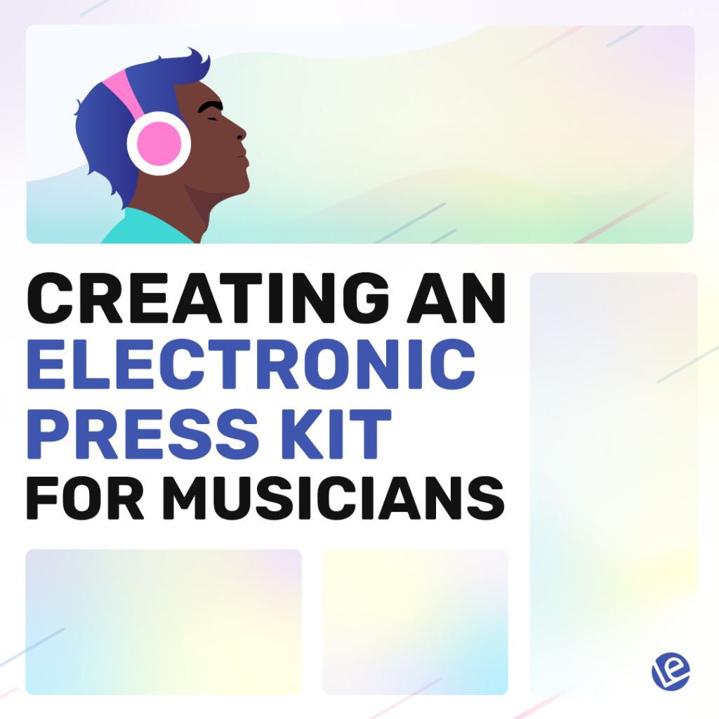Creating an EPK for Musicians - Label Engine News
