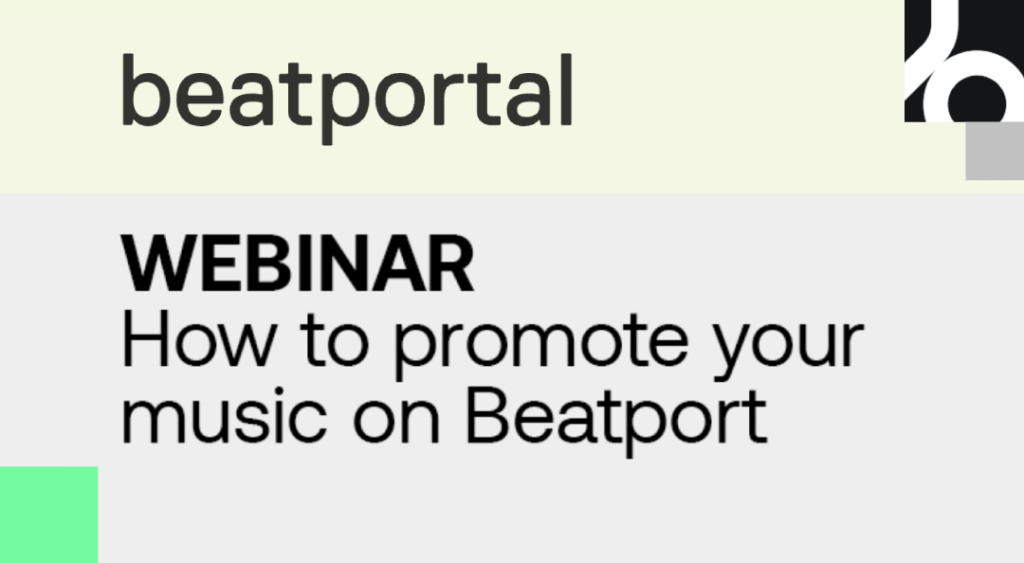Beatport Webinar: How to Promote Your Music on Beatport - Label Engine News