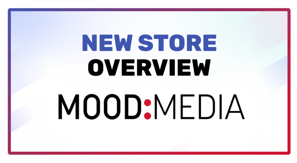 New Store Overview: Mood Media - Label Engine News